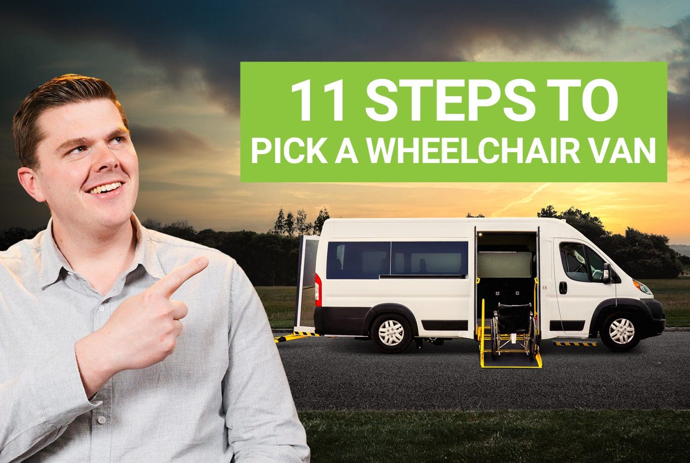 (Video) Find Your Ideal Wheelchair Accessible Van in 11 Easy Steps